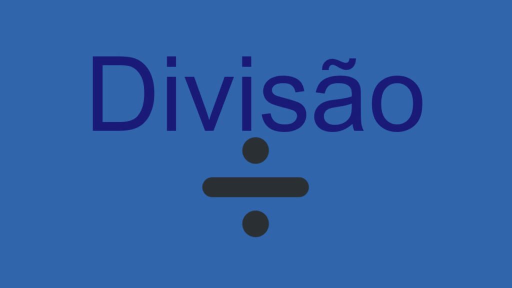 Operações Matemática Básicas: DIVISÃO - Lecionare